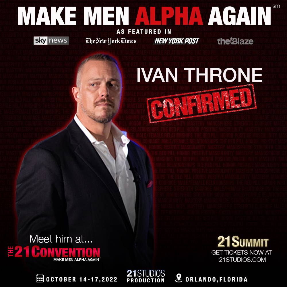 The 21 Convention 2022: Make Men Alpha Again – 21 Studios and The 21 ...