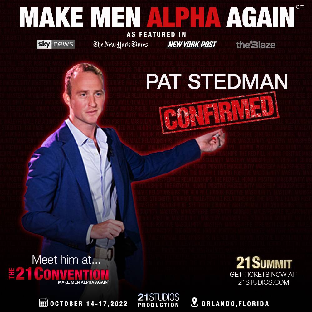 The 21 Convention 2022: Make Men Alpha Again – 21 Studios and The 21 Convention